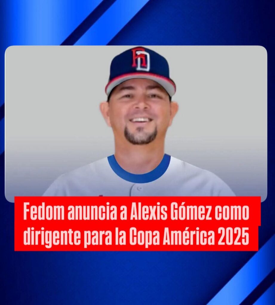 Fedom designa a Alexis Gómez como dirigente del equipo dominicano para ...